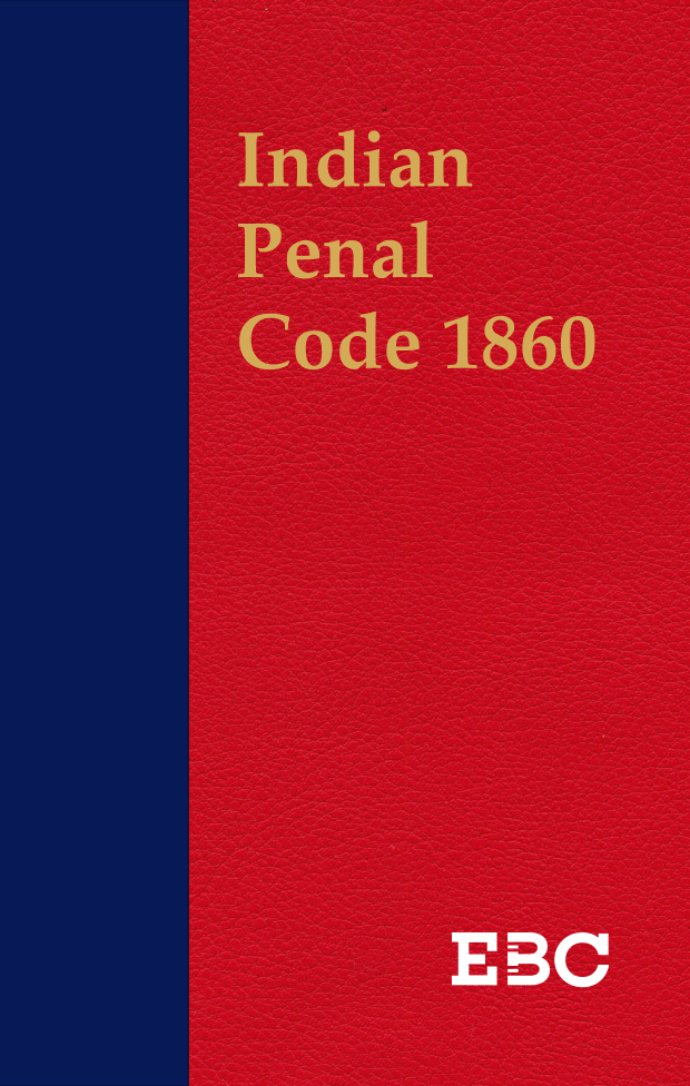 Indian Penal Code, 1860 (Coat Pocket Edition)